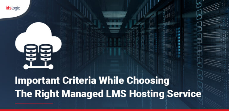 Factors to Consider While Choosing a Managed LMS Hosting
